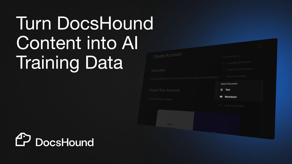 Turn DocsHound Content into AI Training Data | Blog