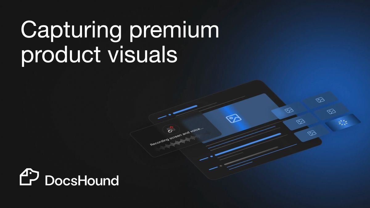 Capturing Premium Product Screenshots | Blog